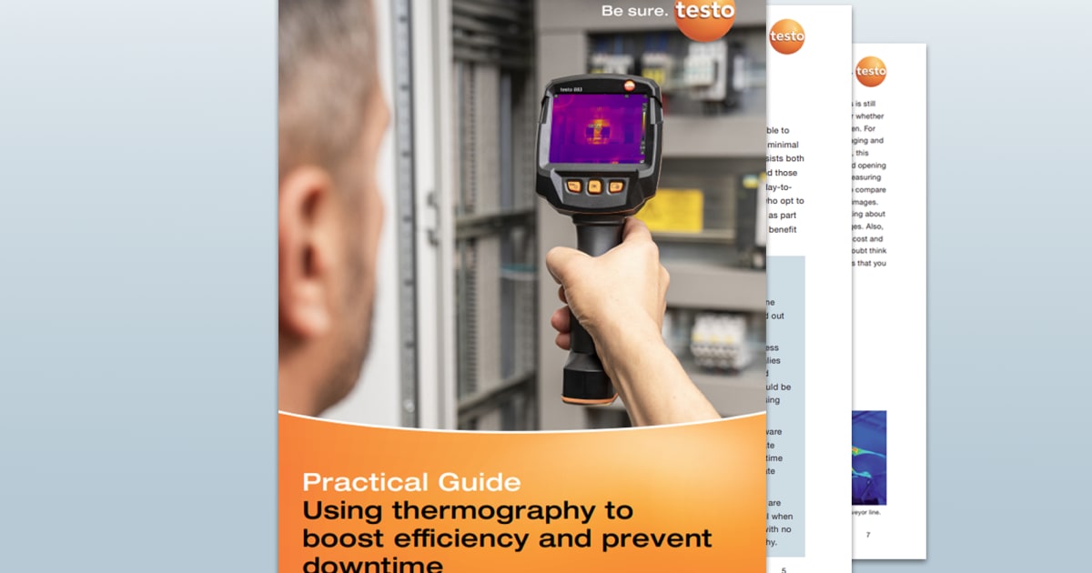Practical Guide: Using thermography to boost efficiency and prevent downtime